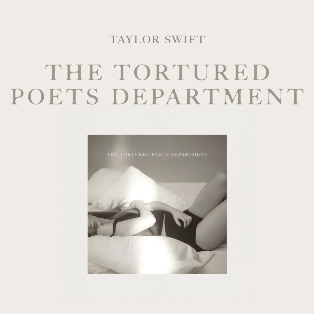 Taylor Swift Unleashes Her Inner Poet with "The Tortured Poets Departm
